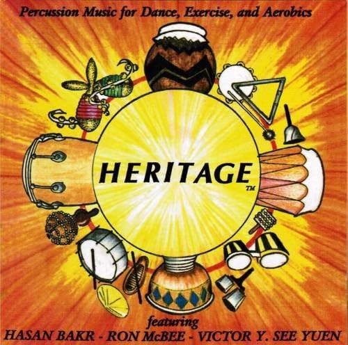 Heritage: Percussion Music for Dance, Exercise, and Aerobics by ...