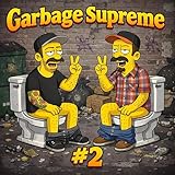 【発売日：2026年02月24日】・製造元:Garbage Supreme records