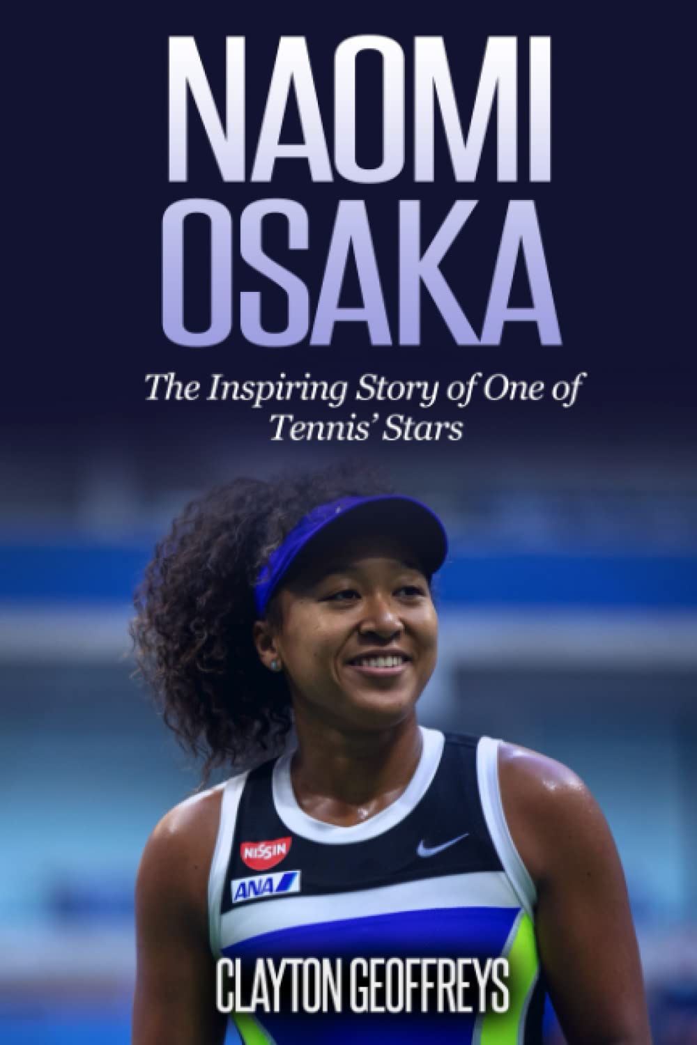 Amazon.com: Naomi Osaka: The Inspiring Story of One of Tennis’ Stars ...