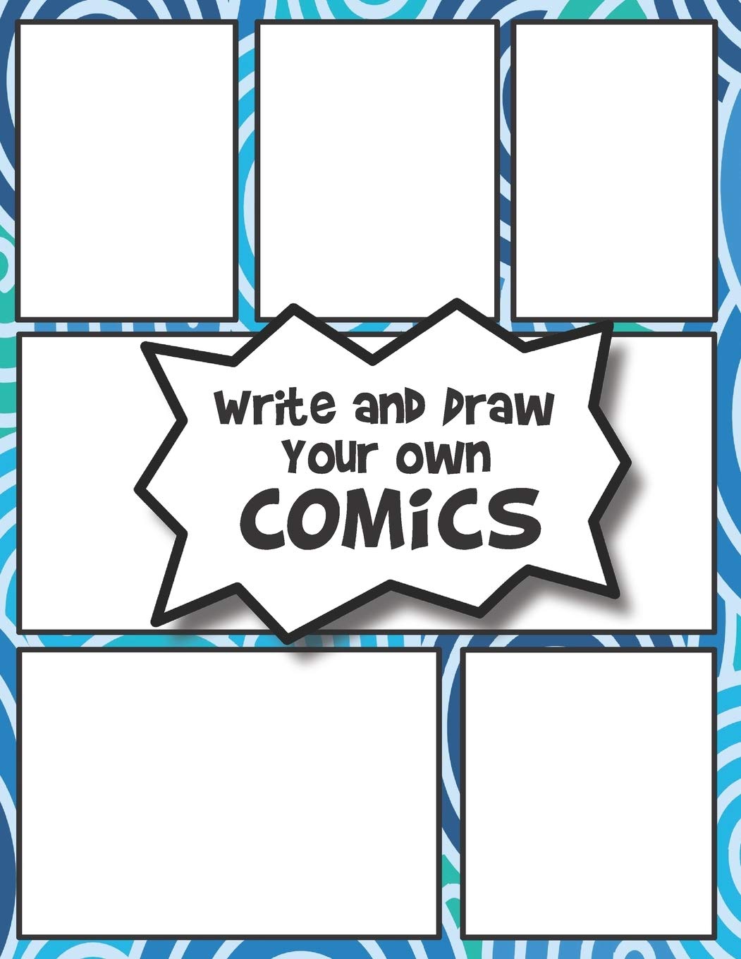 Write and Draw your own COMICS: Create your own Comics and Cartoons ...