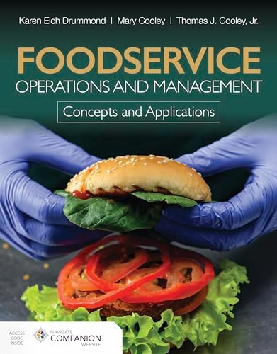 Foodservice Operations and Management: Concepts and Applications ...