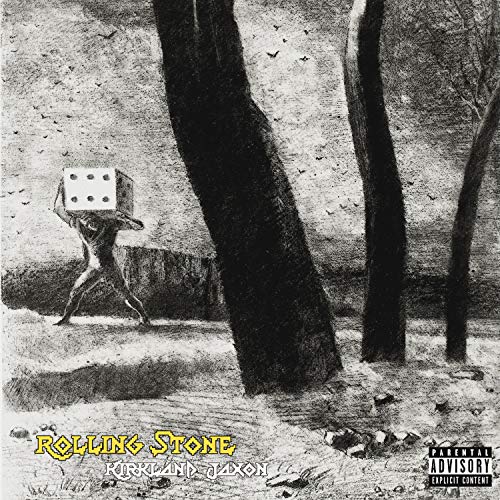 Play Rolling Stone by Kirkland Jaxon on Amazon Music