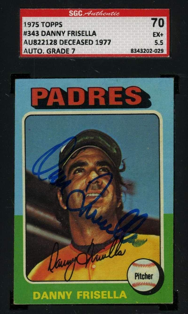 Danny Frisella 1975 Topps Sgc Coa Autograph Authentic Hand Signed ...