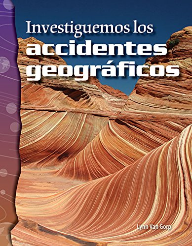 Investiguemos los accidentes geográficos ebook (Science Readers ...