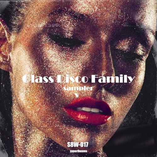Amazon.com: Glass Disco Family Sampler V : VARIOUS ARTISTS: Digital Music