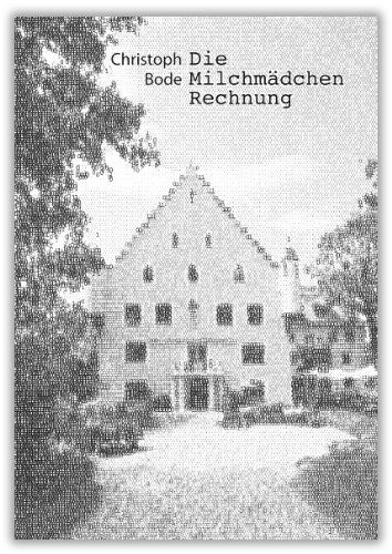 Die Milchmädchen Rechnung eBook : Bode, Christoph, Rath, Marc-Andre ...