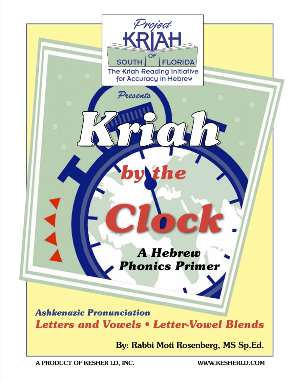 Kriah by the Clock - Ashkenazic Pronunciation: A Hebrew Phonics Primer ...