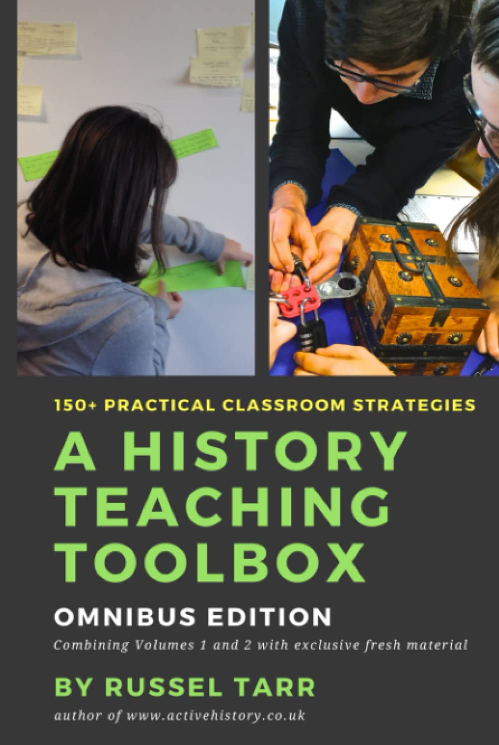 A History Teaching Toolbox: Omnibus Edition: Practical classroom ...