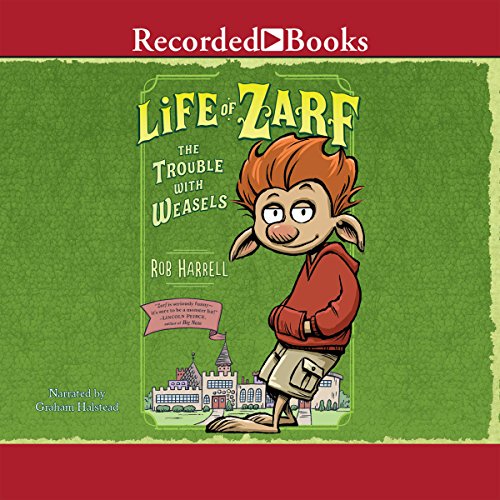 Amazon.com: Life of Zarf: The Trouble with Weasels (Audible Audio ...