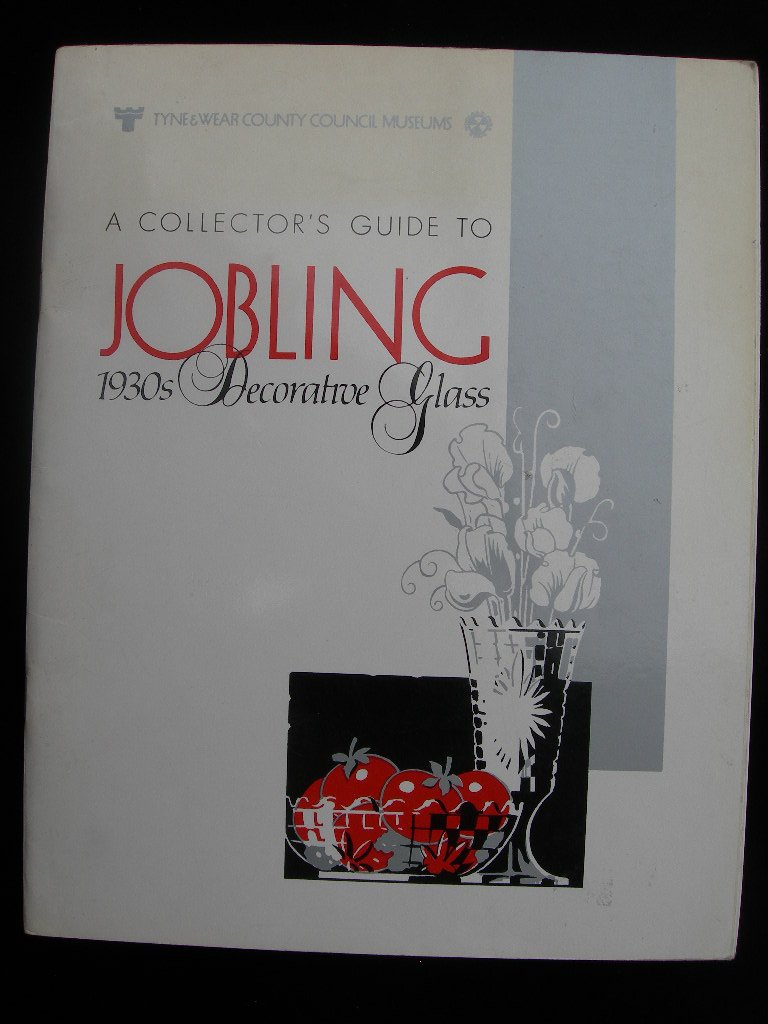 Collector's Guide to Jobling 1930's Decorative Glass: John Baker, Kate ...