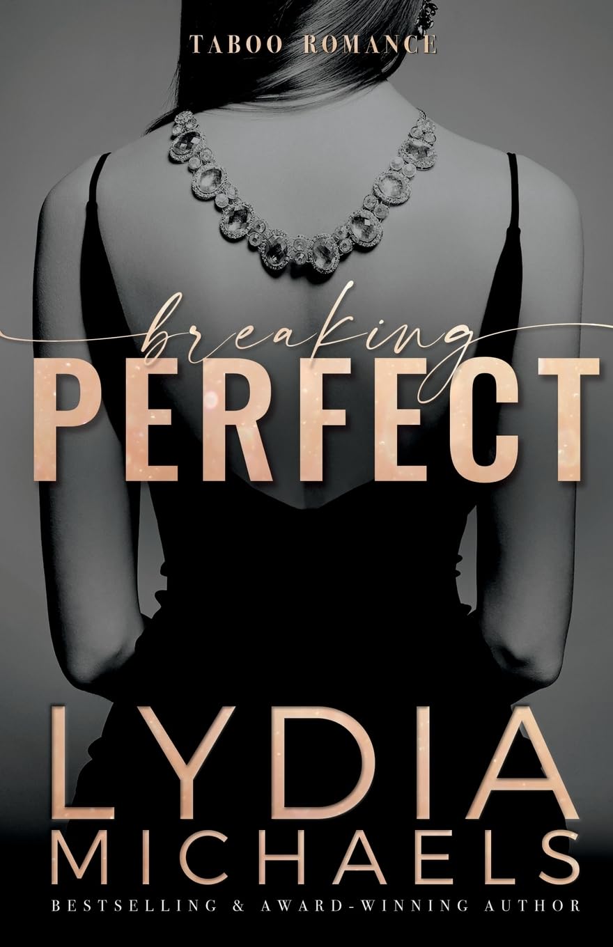 Amazon.com: Breaking Perfect: 9781957573403: Michaels, Lydia: Books
