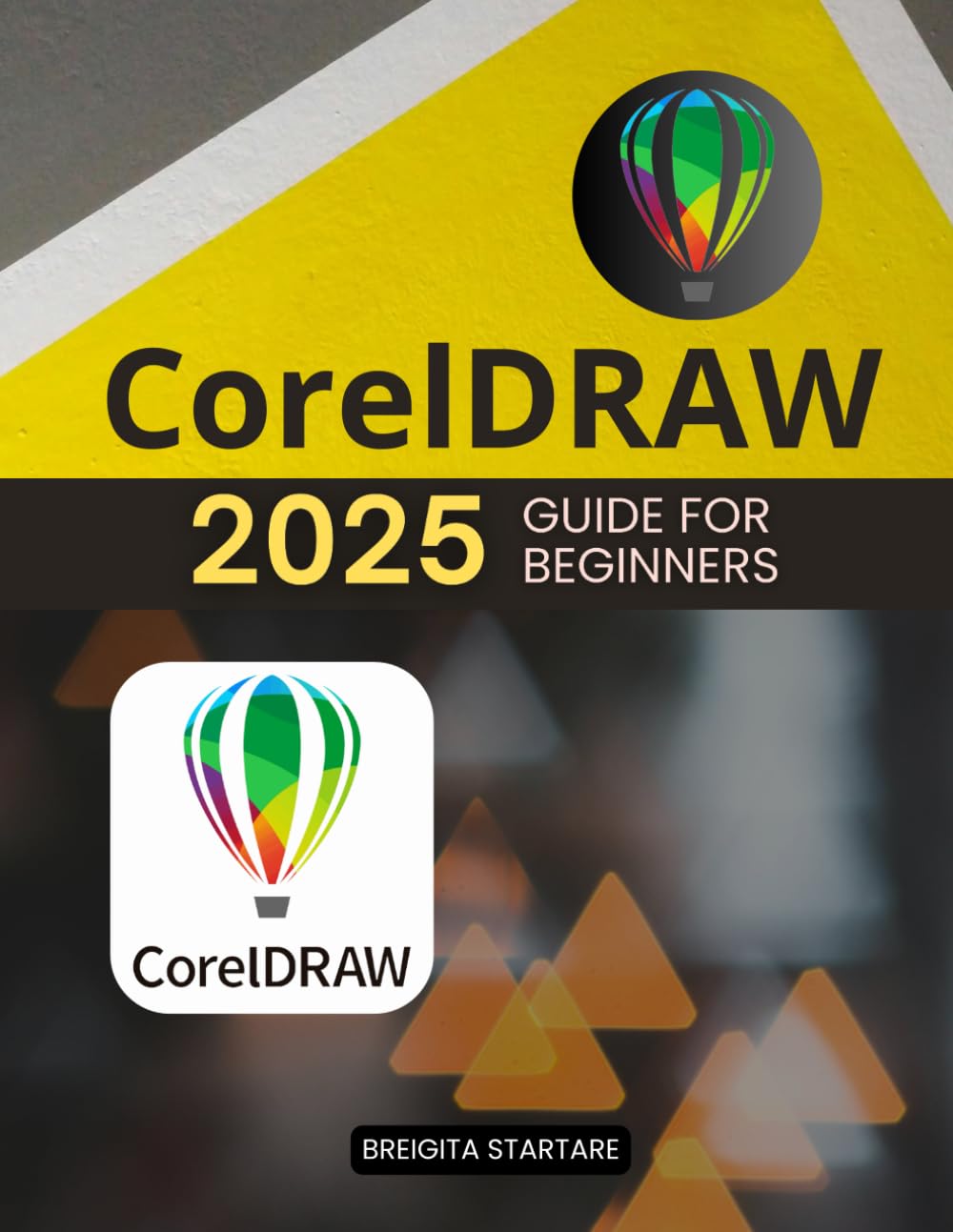 Amazon.com: CorelDraw 2025 Guide for Beginners: Master Graphic Design ...