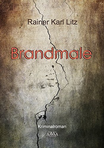 Brandmale: Litz, Rainer Karl: 9783845921365: Amazon.com: Books