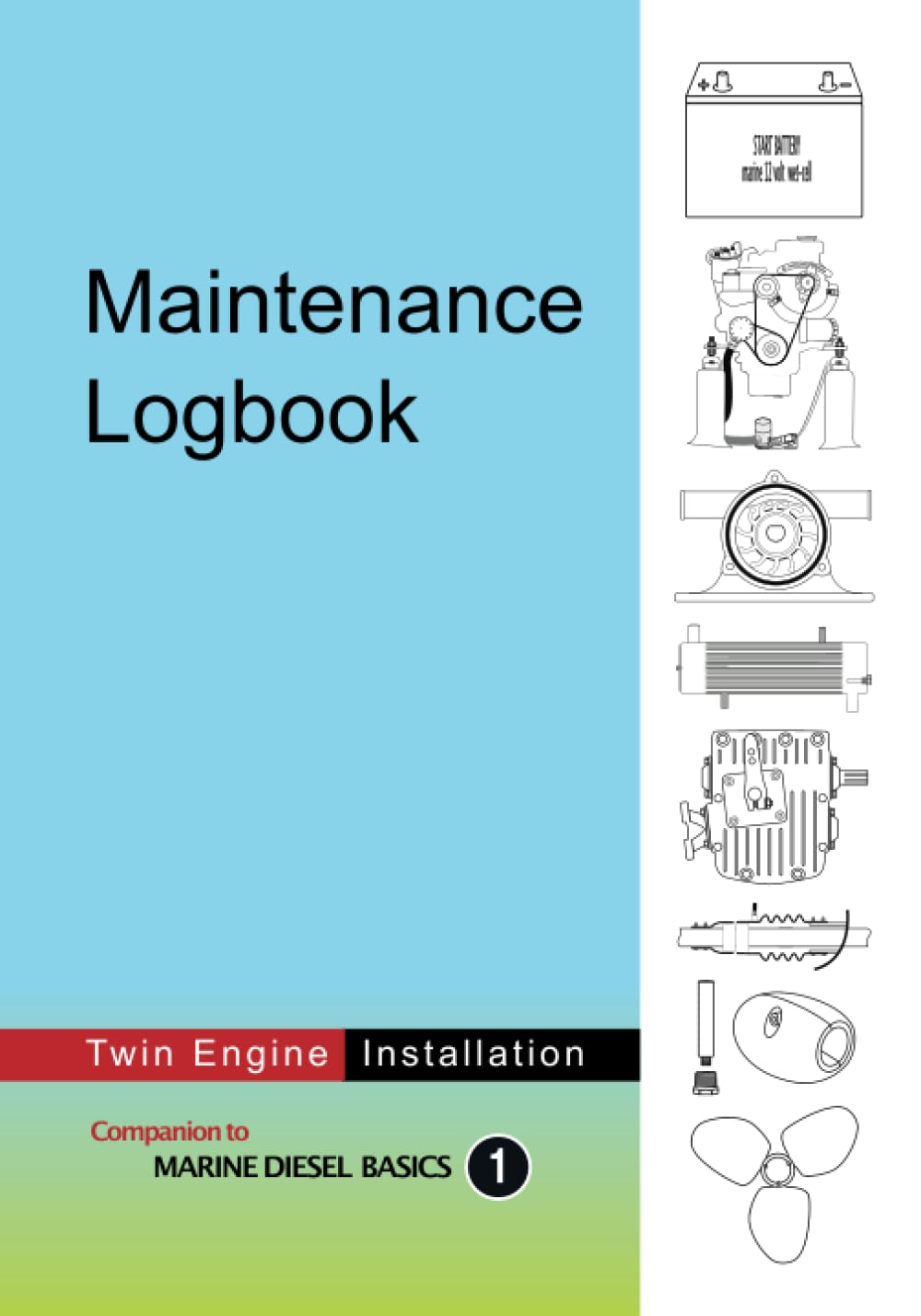 Maintenance Logbook – Twin Engine Installations: value-added logbook ...