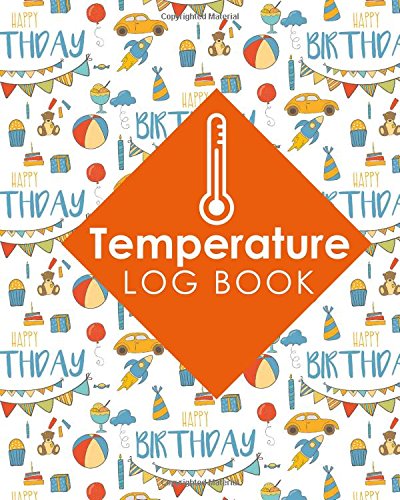 Buy Temperature Log Book: Daily Temperature Log Sheets, Refrigerator ...