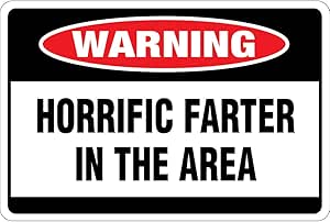 Amazon.com : Horrific Farter In The Area Osha SignVinyl Sticker Decal 8 ...