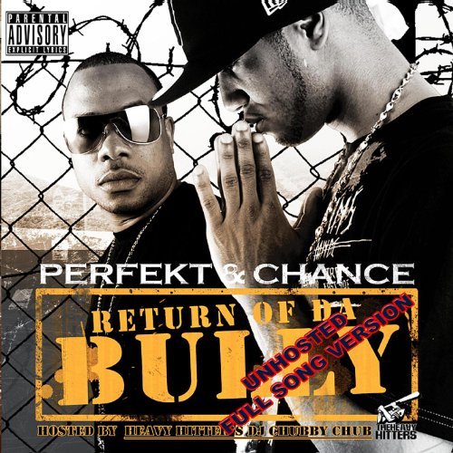 Play Return Of Da Bully (unhosted) by Perfekt & Chance on Amazon Music