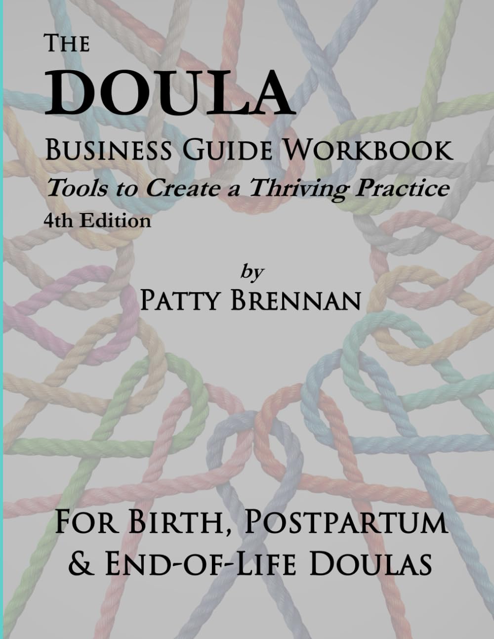 Amazon.com: The Doula Business Guide Workbook: Tools to Create a ...