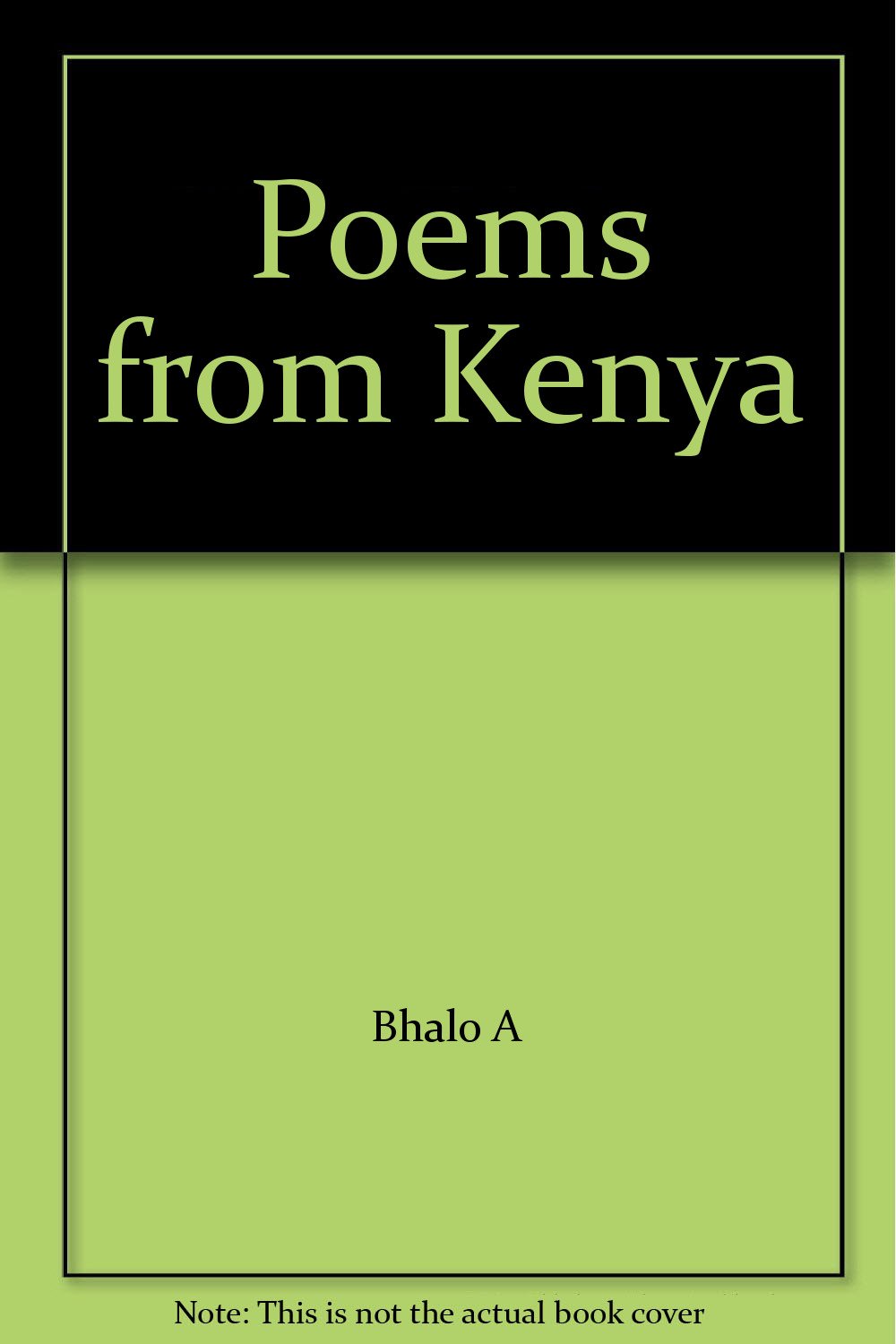 Poems from Kenya: Ahmad Nassir bin Juma Bhalo: Amazon.com: Books