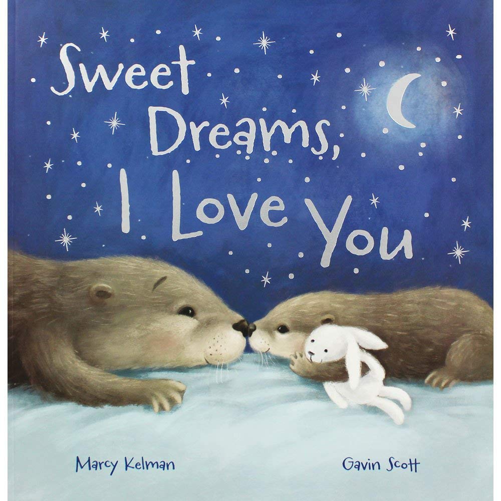 Sweet Dreams, I Love You (Picture Book Flat): Amazon.co.uk: Kelman ...