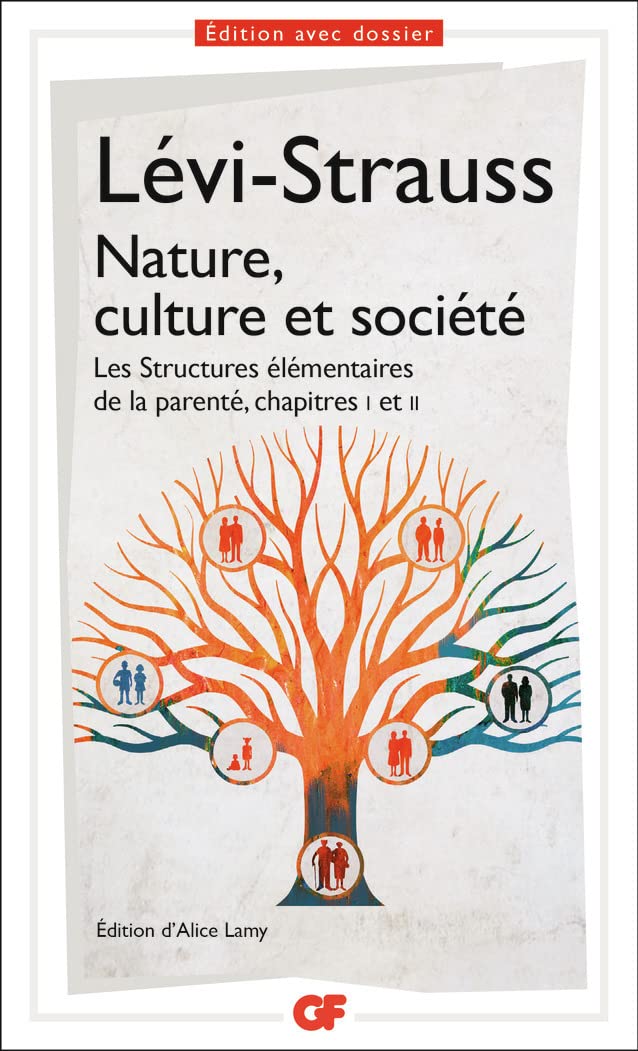 Nature, culture et société: Les Structures élémentaires de la parenté ...