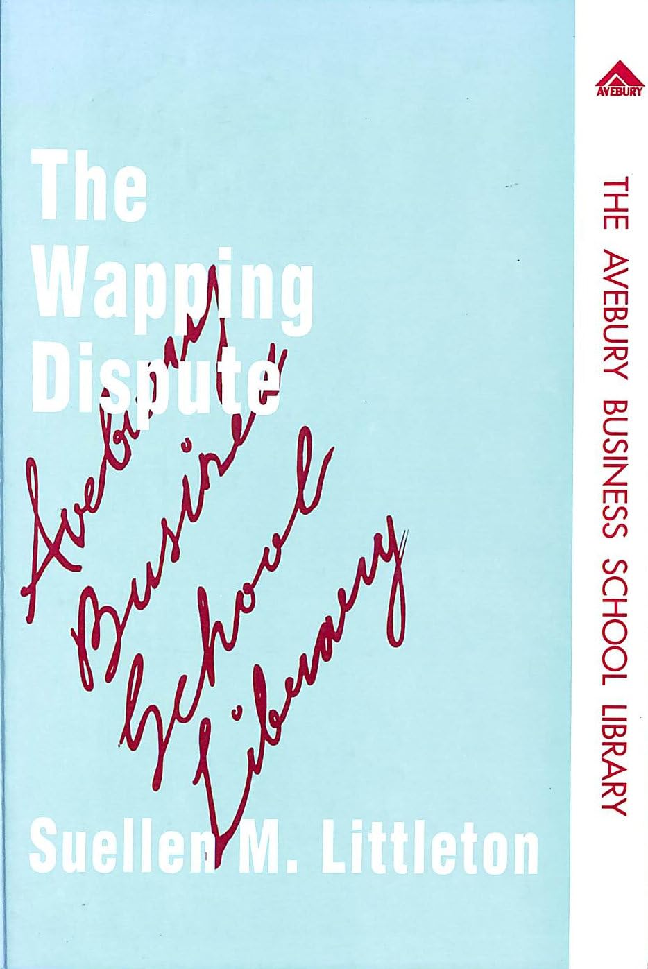 The Wapping Dispute: An Examination of the Conflict and Its Impact on ...