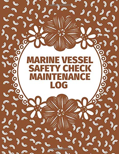Marine Vessel Safety Check Maintenance Log Ship Routine Inspection ...