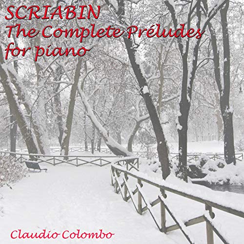 Spiele Scriabin: The Complete Préludes von Claudio Colombo auf Amazon ...