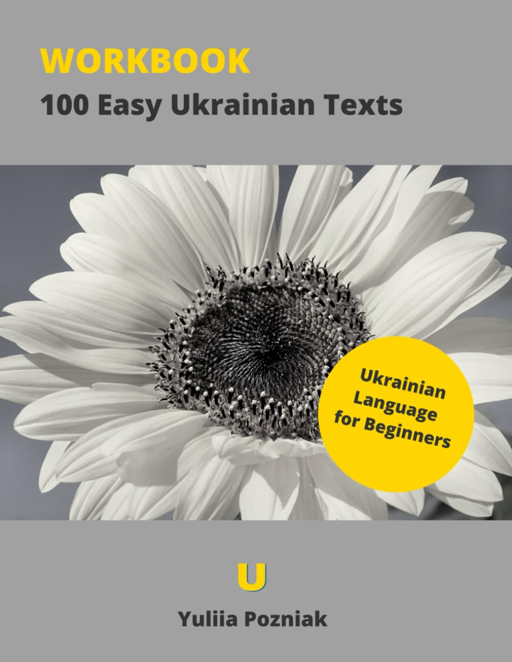 Amazon | Workbook. 100 Easy Ukrainian Texts (Ukrainian Language ...