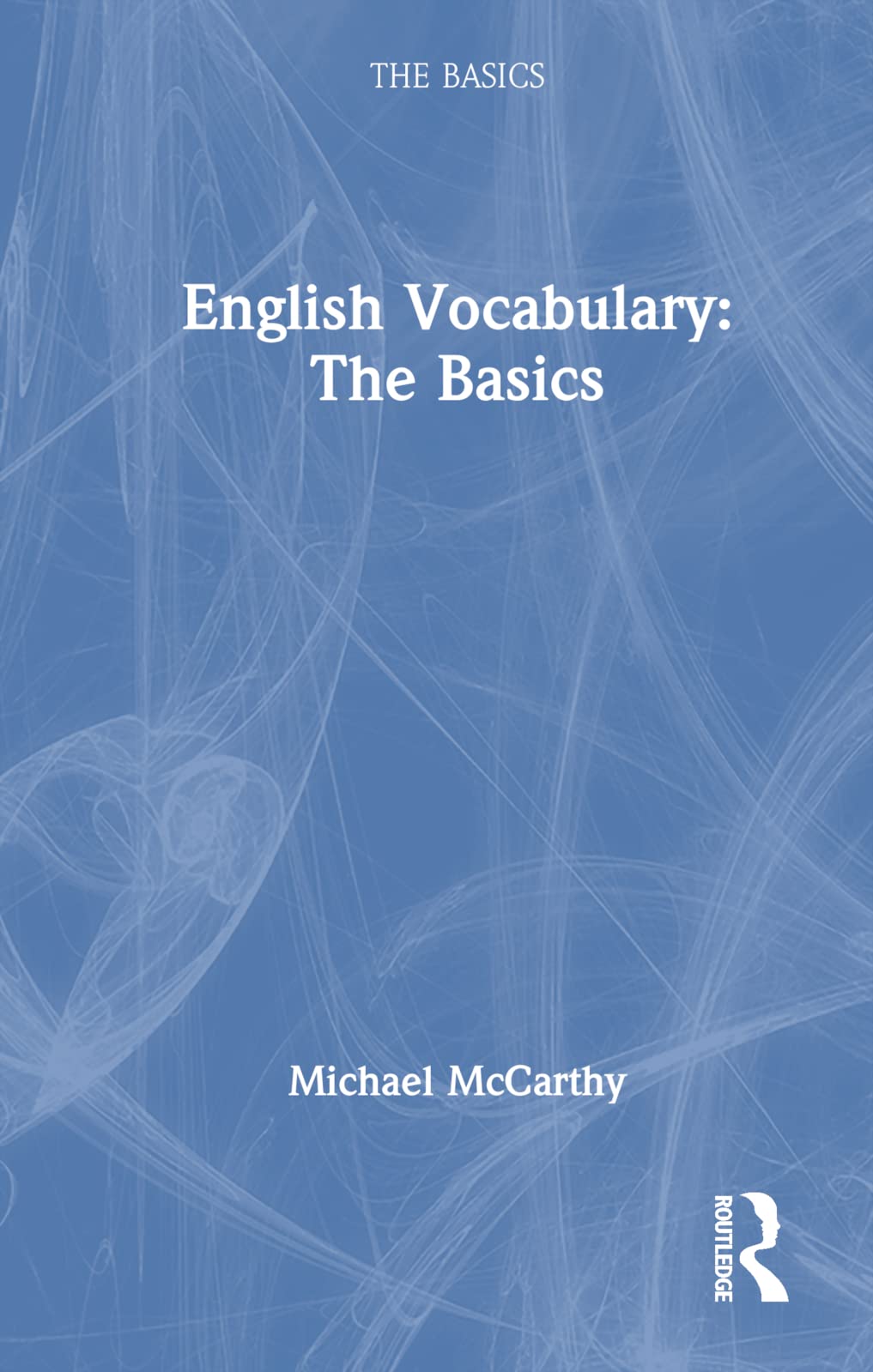Amazon.com: English Vocabulary: The Basics: 9781032256962: McCarthy ...