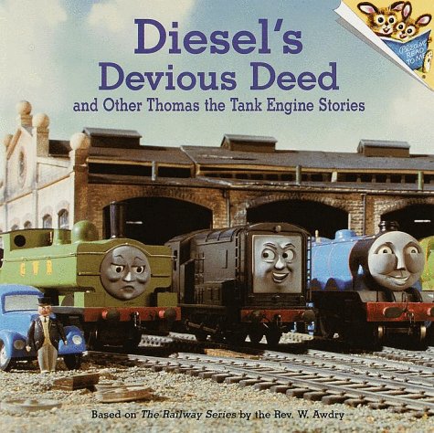 Diesel's Devious Deed and Other Thomas the Tank Engine Stories (Thomas ...