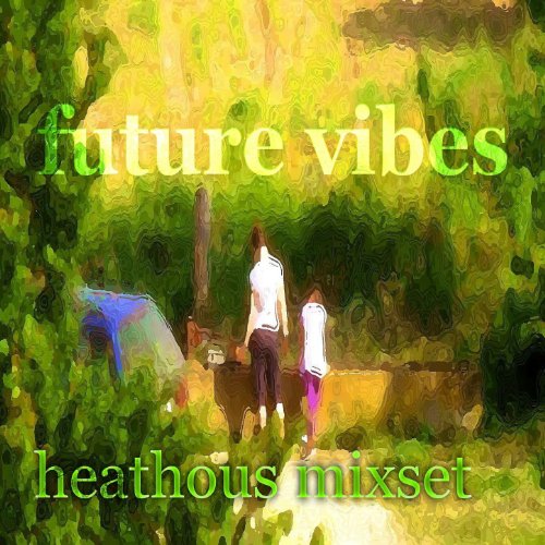 Amazon MusicでVARIOUS ARTISTSのFuture Vibes (Inspiring Proghouse Music ...