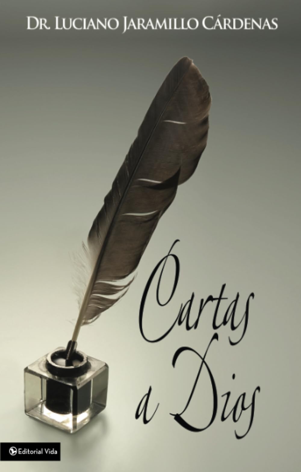 Cartas a Dios (Spanish Edition): Jaramillo Cárdenas, Luciano ...