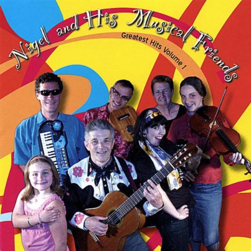 Play Nigel & His Musical Friends - Greatest Hits - Vol. 1 by Nigel E ...