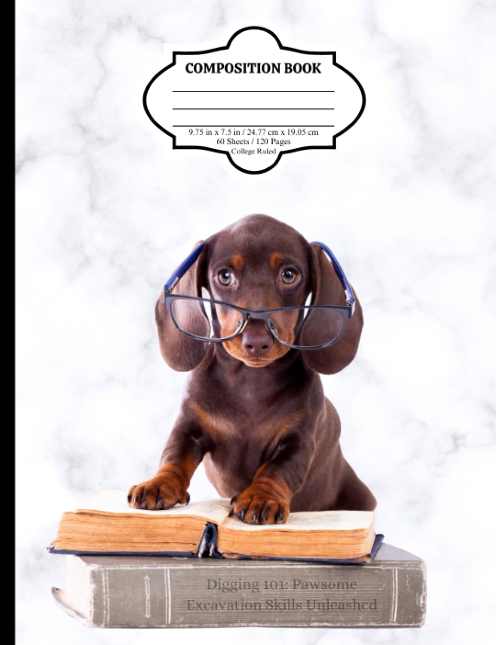 Dachshund Composition Notebook: Lovable Weiner Dog Journal, Organizer ...