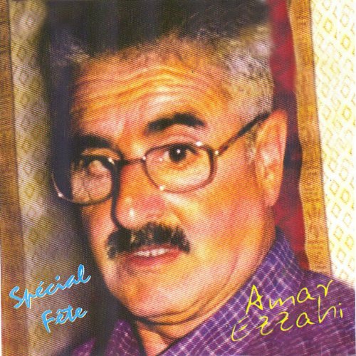Amazon Music - Amar EzzahiのAmar ezzahi : spécial fête - Amazon.co.jp