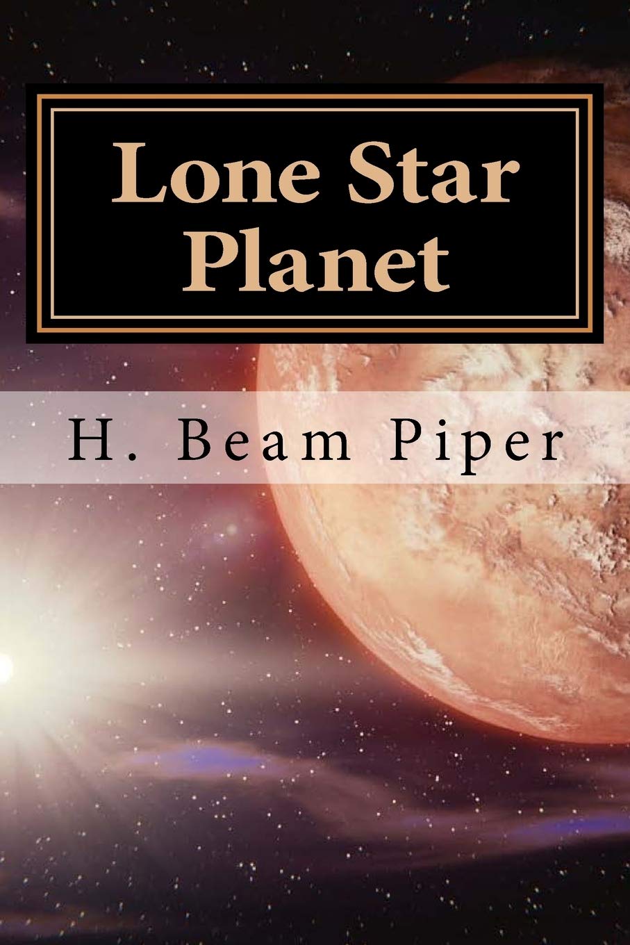 Amazon.com: Lone Star Planet: 9781986135962: Piper, H. Beam, McGuire ...