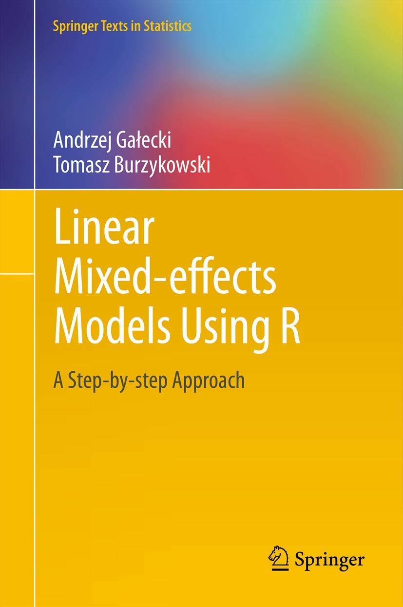 Amazon.com: Linear Mixed-Effects Models Using R: A Step-by-Step ...