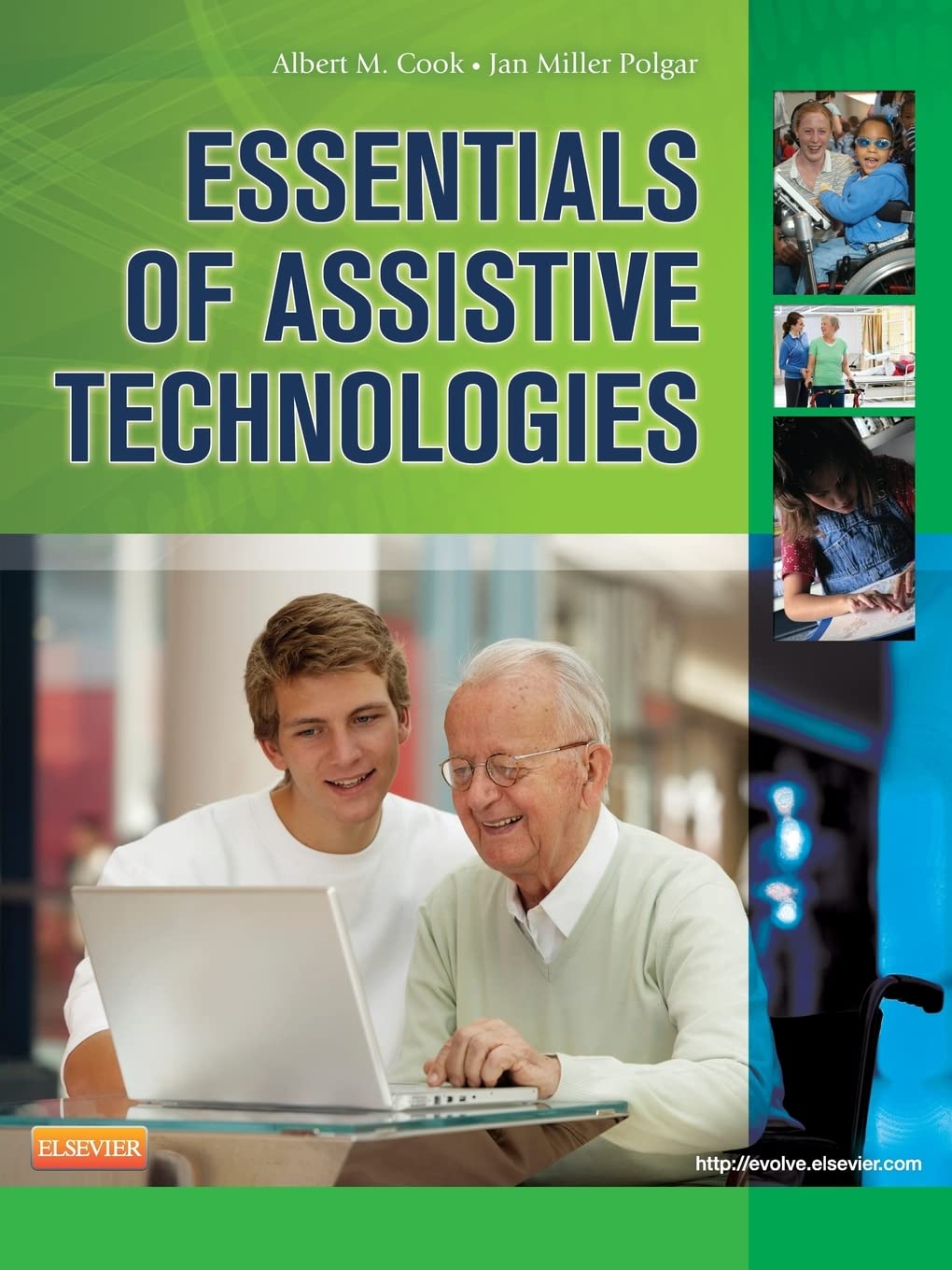 Essentials of Assistive Technologies: 9780323075367: Medicine & Health ...