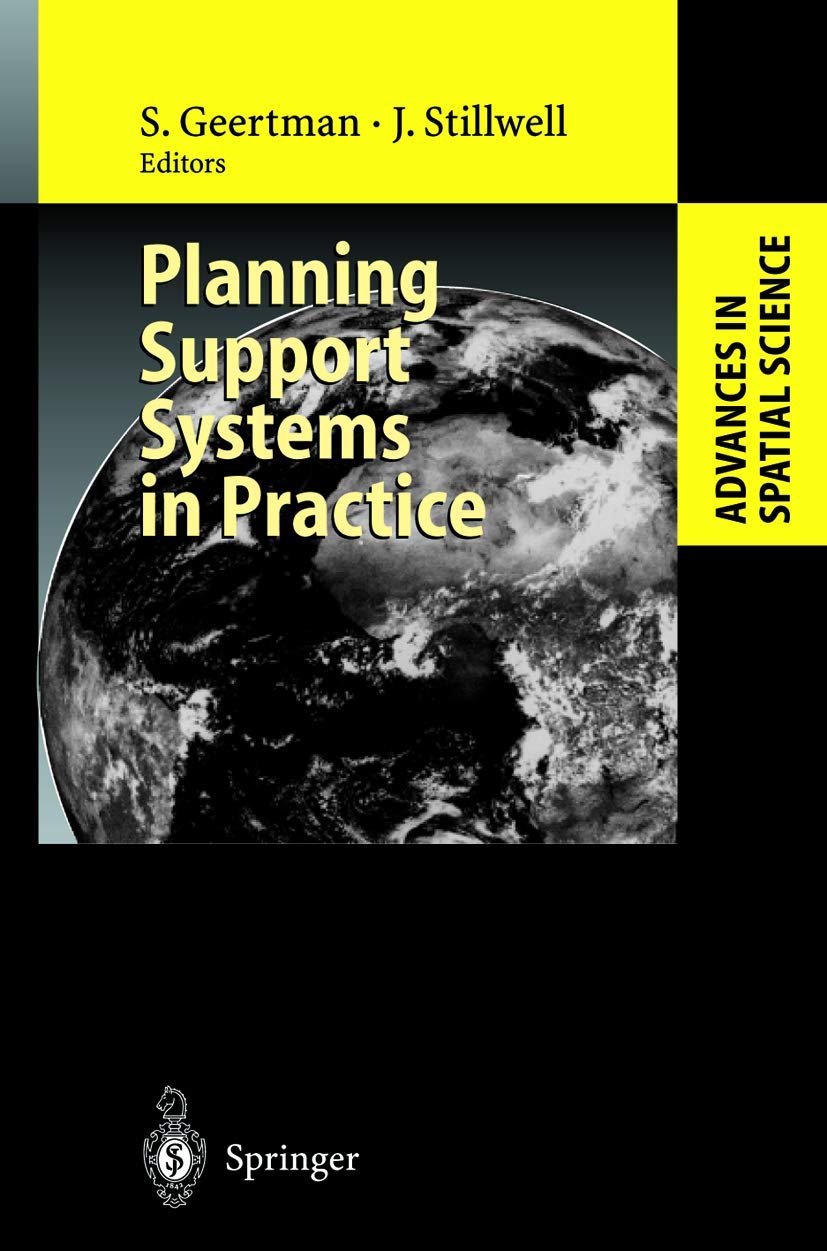 Planning Support Systems in Practice (Advances in Spatial Science ...