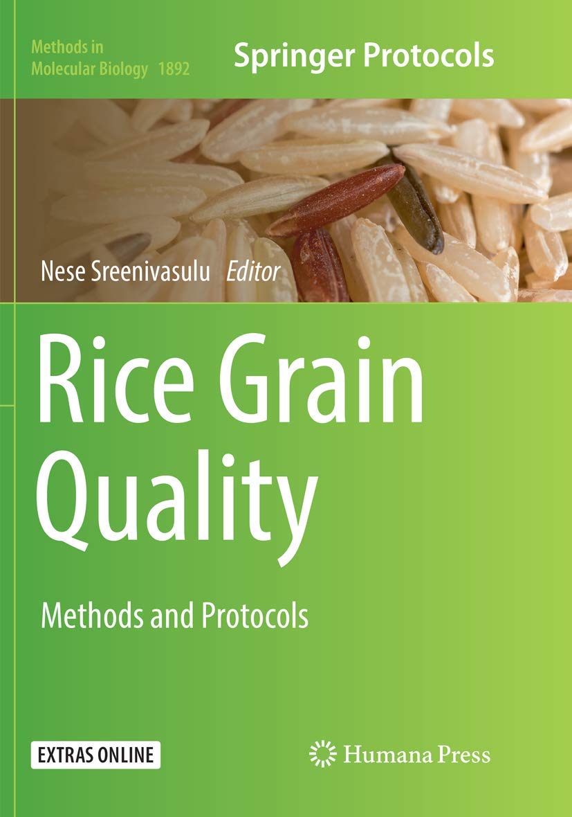 Rice Grain Quality: Methods and Protocols (Methods in Molecular Biology ...