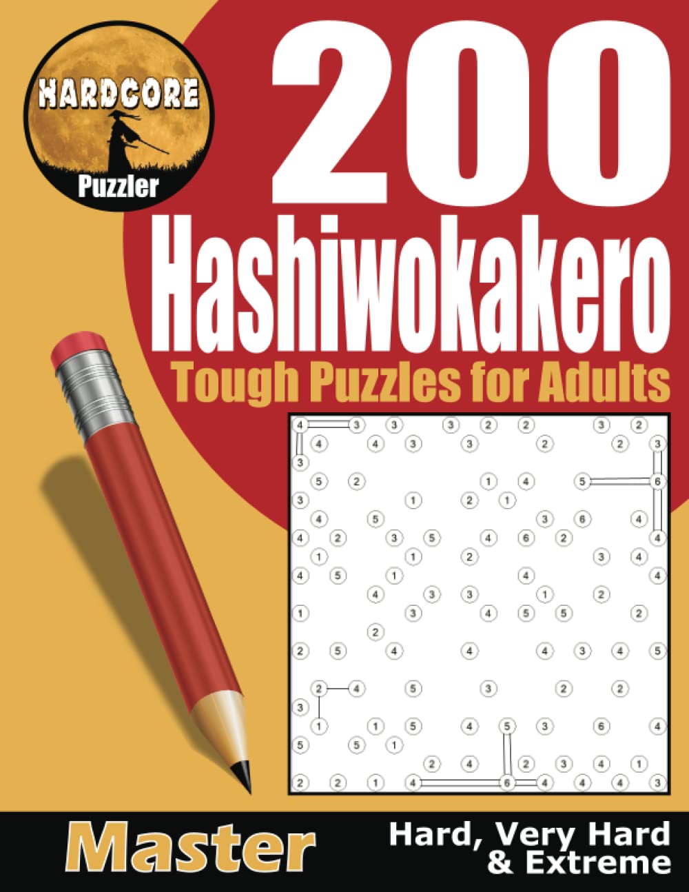 Amazon.com: Hard Core Hashiwokakero 200 Puzzles for Adults: aka Hashi ...