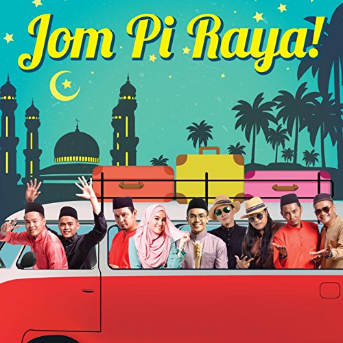 Amazon Music - VARIOUS ARTISTSのJom Pi Raya - Amazon.co.jp