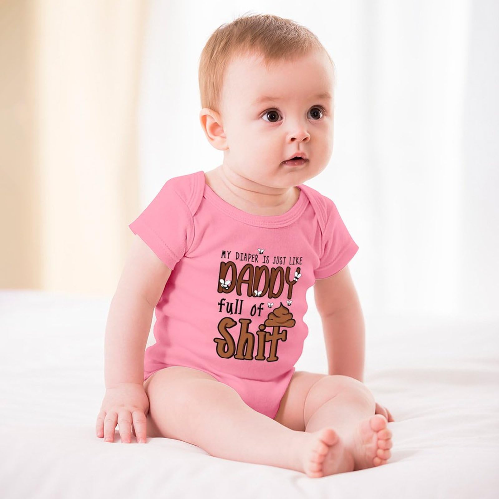Snapklik.com : My Diaper Is Just Like Daddy Full Of Shit Newborn Baby ...