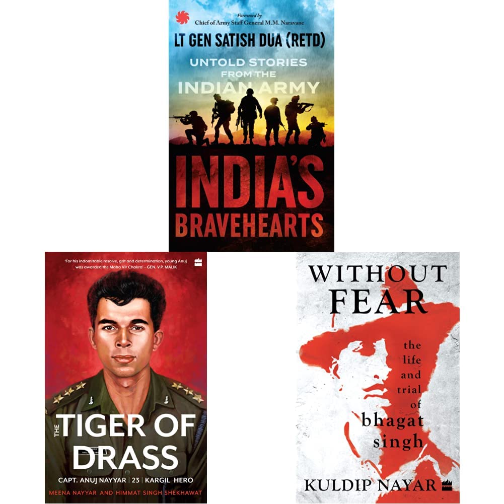 India’s Bravehearts: Untold Stories from the Indian Army & The Tiger of ...