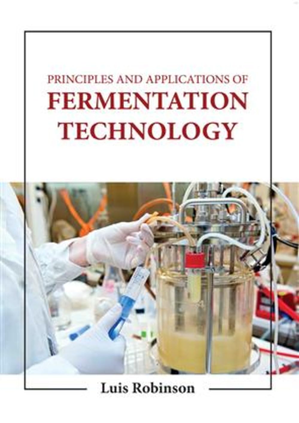 Amazon.in: Buy PRINCIPLES AND APPLICATIONS OF FERMENTATION TECHNOLOGY (HB 2023) Book Online at ...