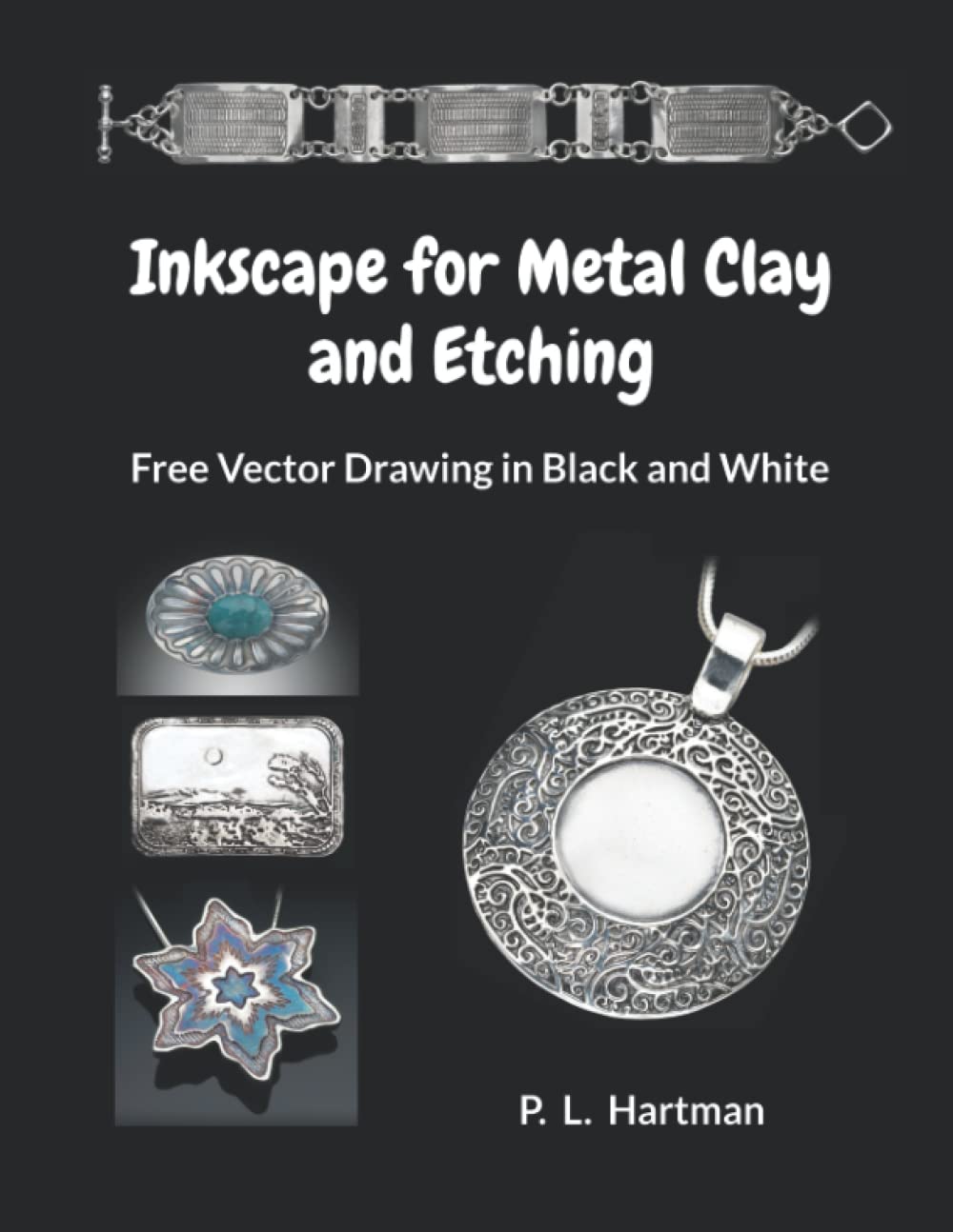 Buy Inkscape for Metal Clay and Etching: Free Vector Drawing in Black ...
