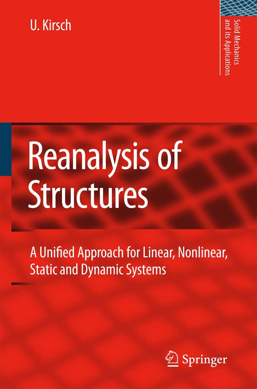 Buy REANALYSIS OF STRUCTURES: A UNIFIED APPROACH FOR LINEAR, NONLINEAR ...