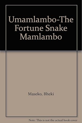 Amazon | Umamlambo-The Fortune Snake Mamlambo | Maseko, Bheki | Words ...