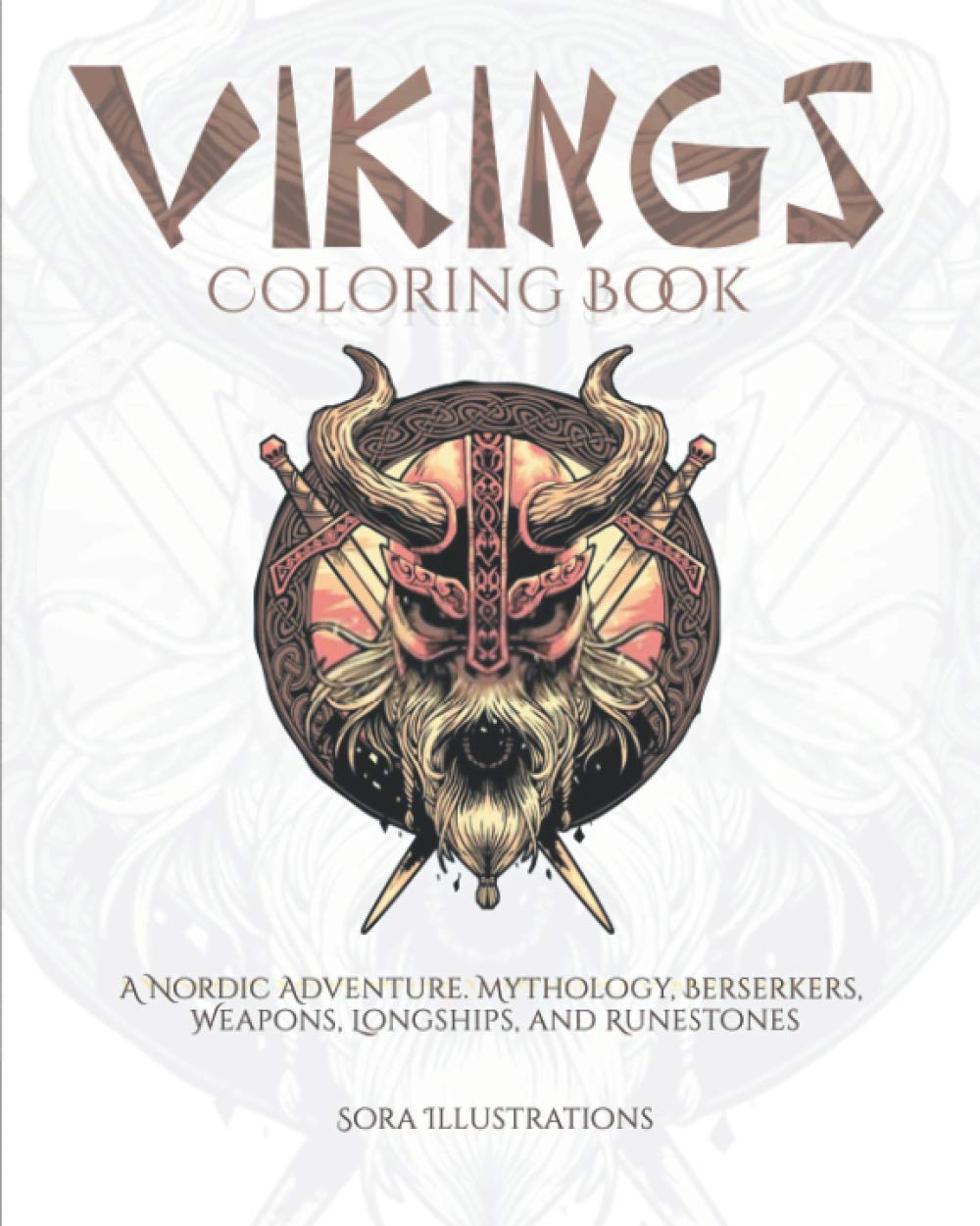 Vikings Coloring Book: A Nordic Adventure. Mythology, Berserkers ...